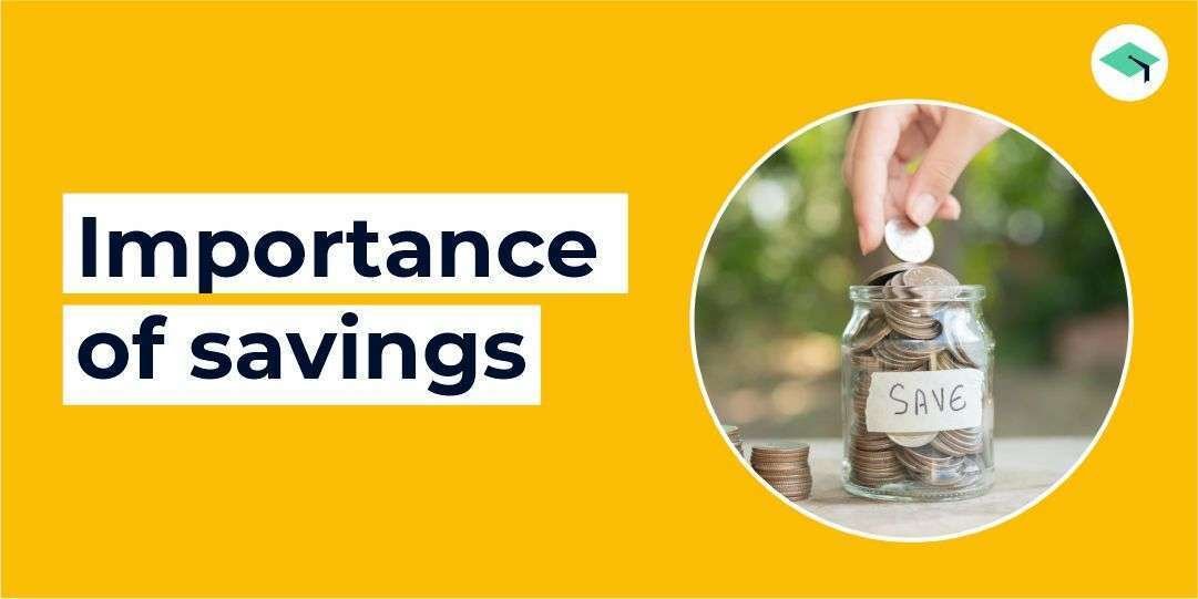 Importance Of Saving Money 6 Reasons To Save Money